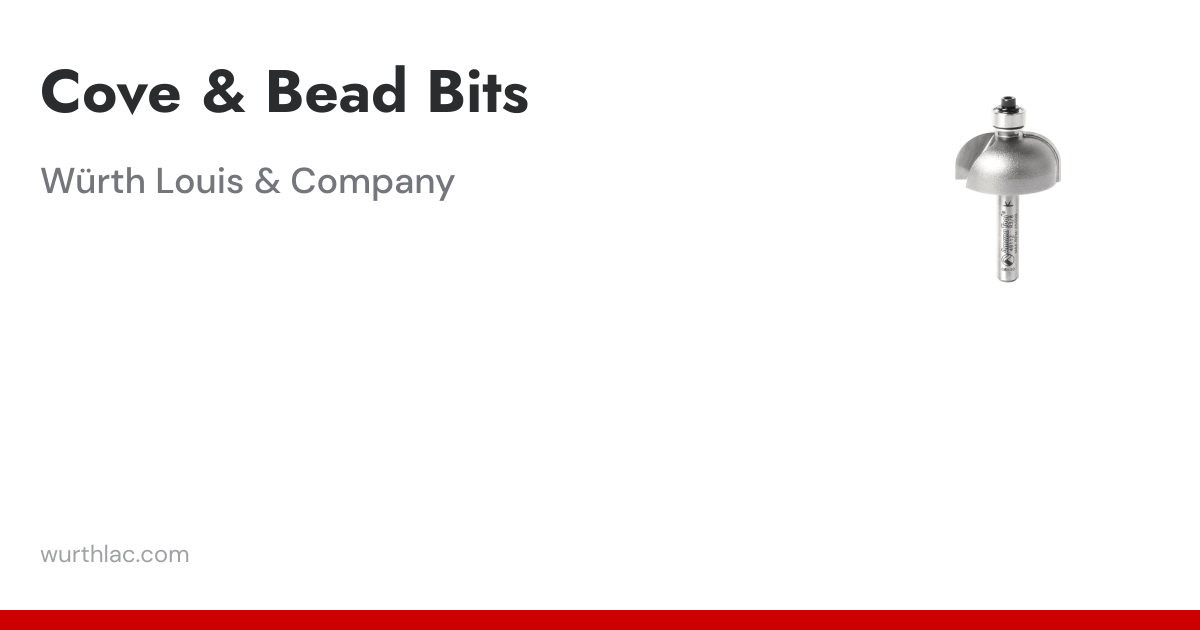 Cove & Bead Bits | Router Bits for Cabinet Makers | Wurth Louis and Company