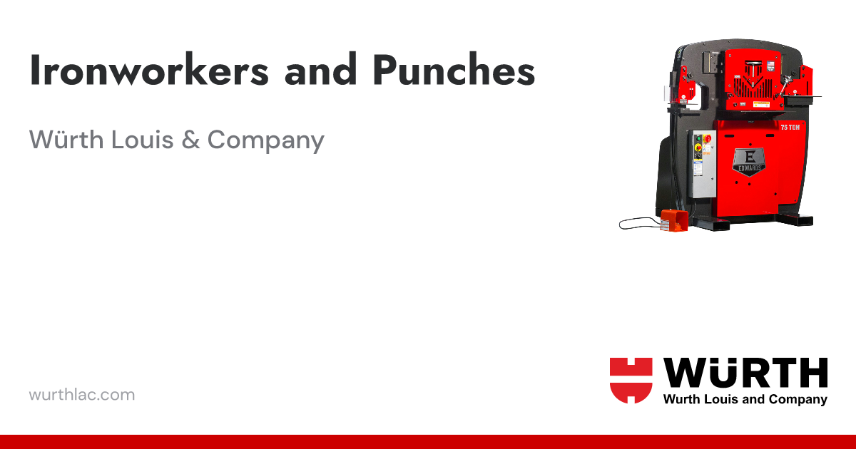 Ironworkers and Punches | Metalworkers | Wurth Louis and Company