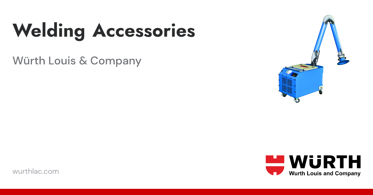 Welding Accessories | Metalworkers | Wurth Louis and Company