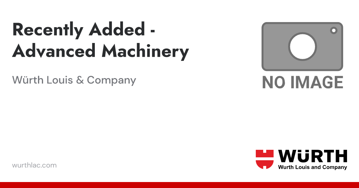 Advanced Machinery | Industrial Woodworkers | Wurth Louis and Company