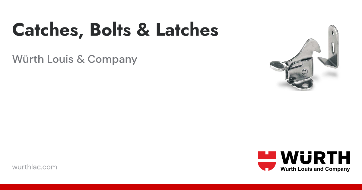 Catches, Bolts & Latches | Secure Fastening Solutions for Woodworkers ...