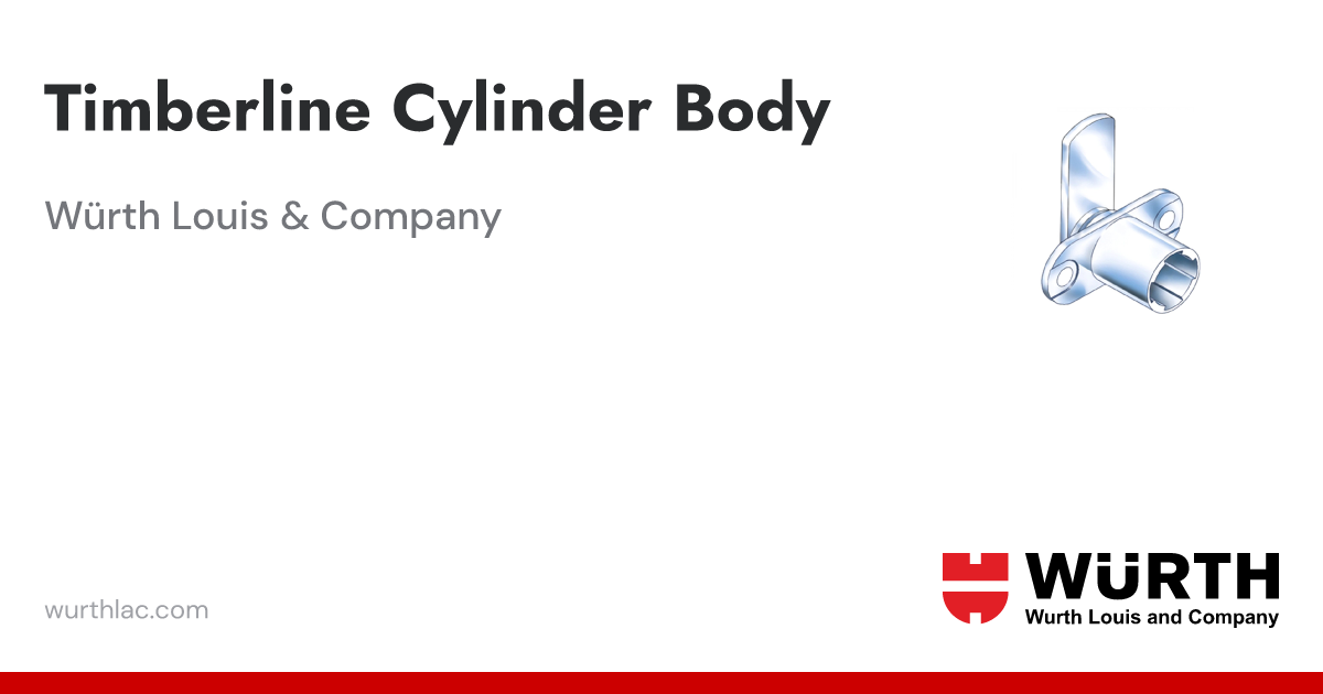 Timberline Cylinder Body | Cylinder Bodies for Timberline Locks | Wurth ...