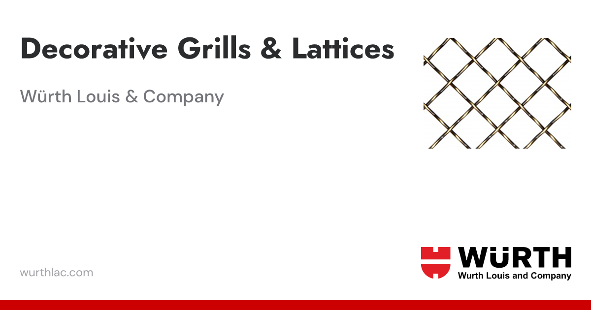 Decorative Lattice Panels & Wire Grilles | Würth Louis & Company