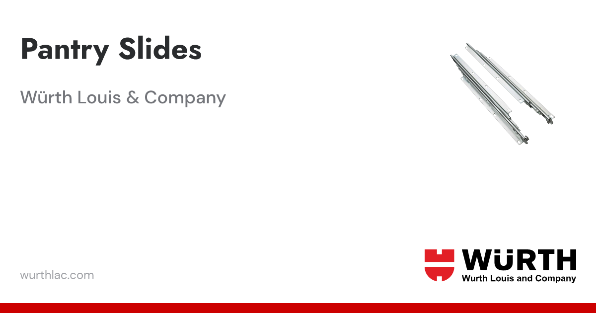 Pantry Slides | Full Extension Drawer Slides for Kitchen | Wurth Louis ...