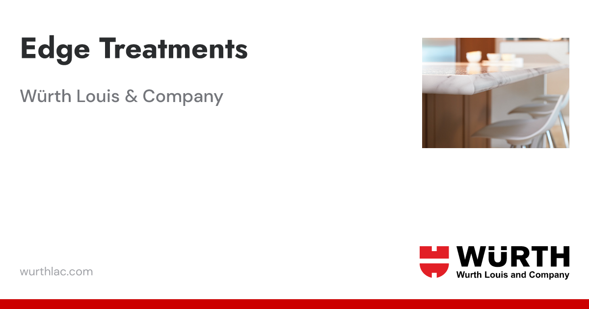 Edge Treatments | Laminate Edgebanding for Cabinet Makers | Wurth Louis ...