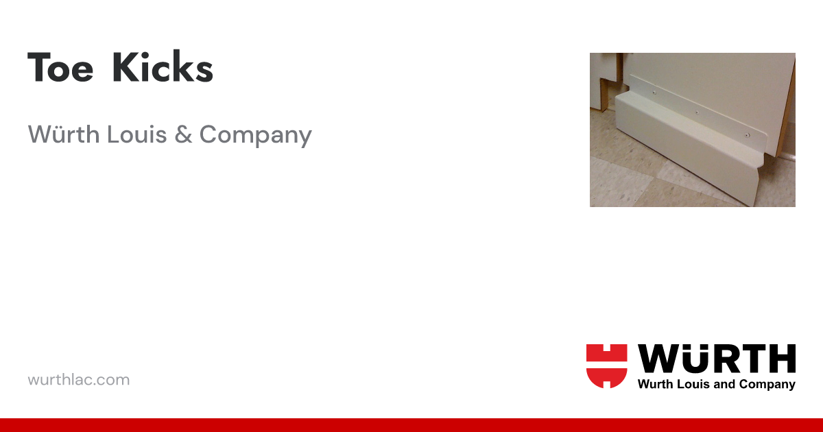 Standard & ADA Toe Kicks for Cabinets | Würth Louis & Company