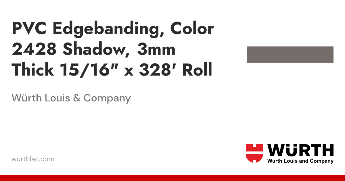 PVC Edgebanding, Color 2428 Shadow, 3mm Thick 15/16" x 328' Roll ...