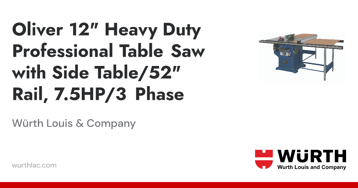 Oliver 12" Heavy Duty Professional Table Saw with Side Table/52" Rail ...