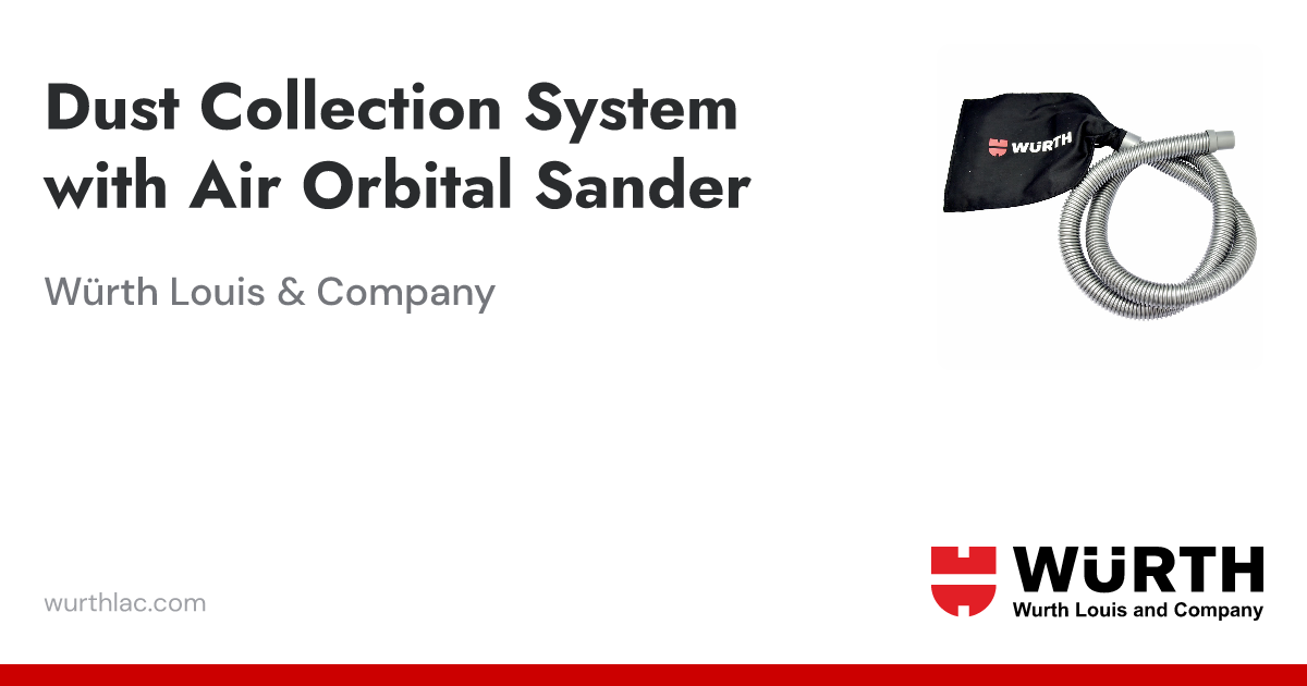 Dust Collection System with Air Orbital Sander | Würth Louis & Company
