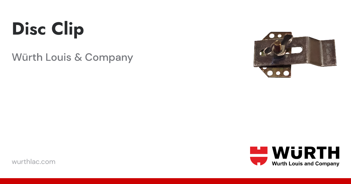 Disc Clip | Würth Louis & Company