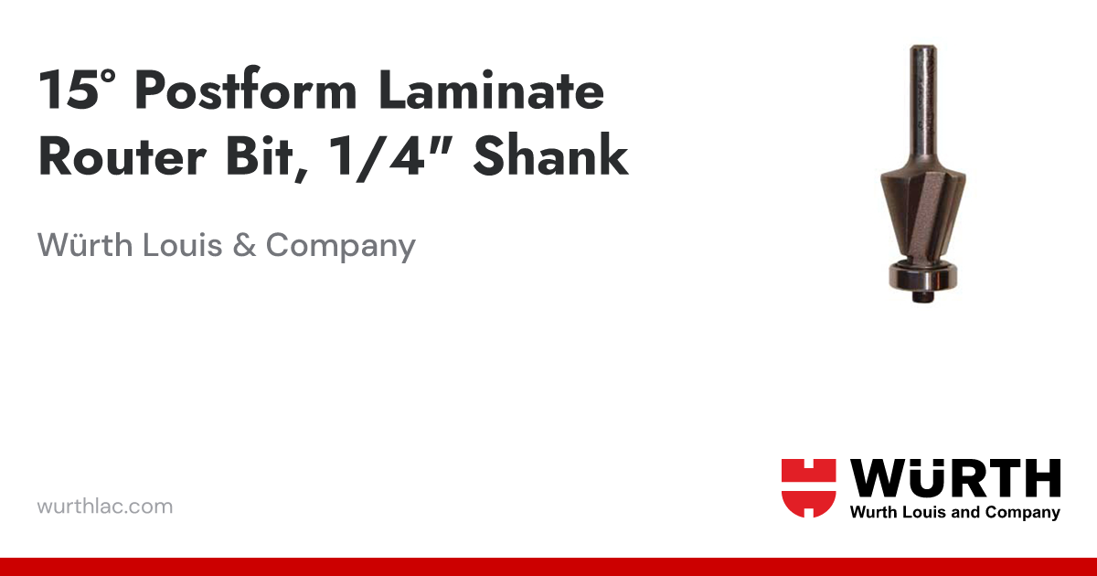 15° Postform Laminate Router Bit, 1/4" Shank | Würth Louis & Company
