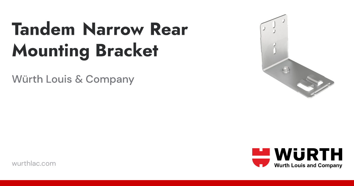 Tandem Narrow Rear Mounting Bracket | Würth Louis & Company