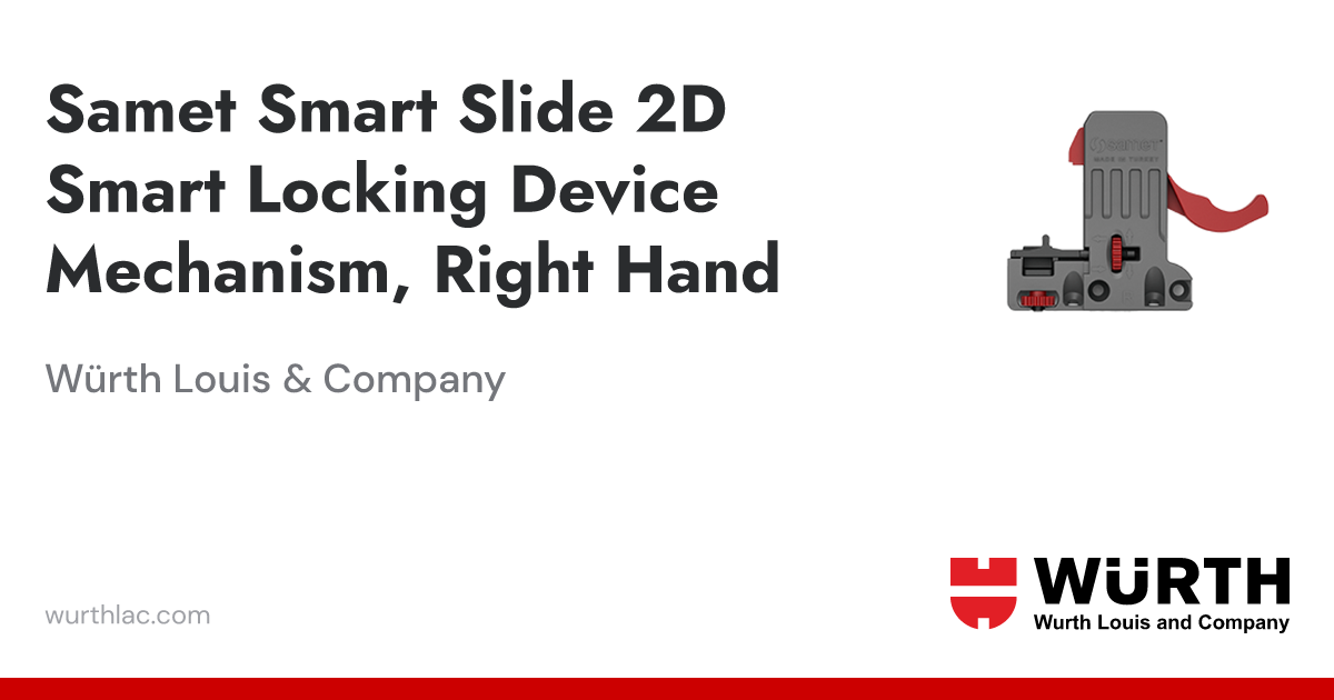 Samet Smart Slide 2D Smart Locking Device Mechanism, Right Hand | Würth ...
