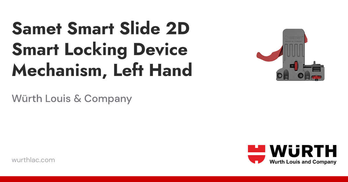 Samet Smart Slide 2D Smart Locking Device Mechanism, Left Hand | Würth ...