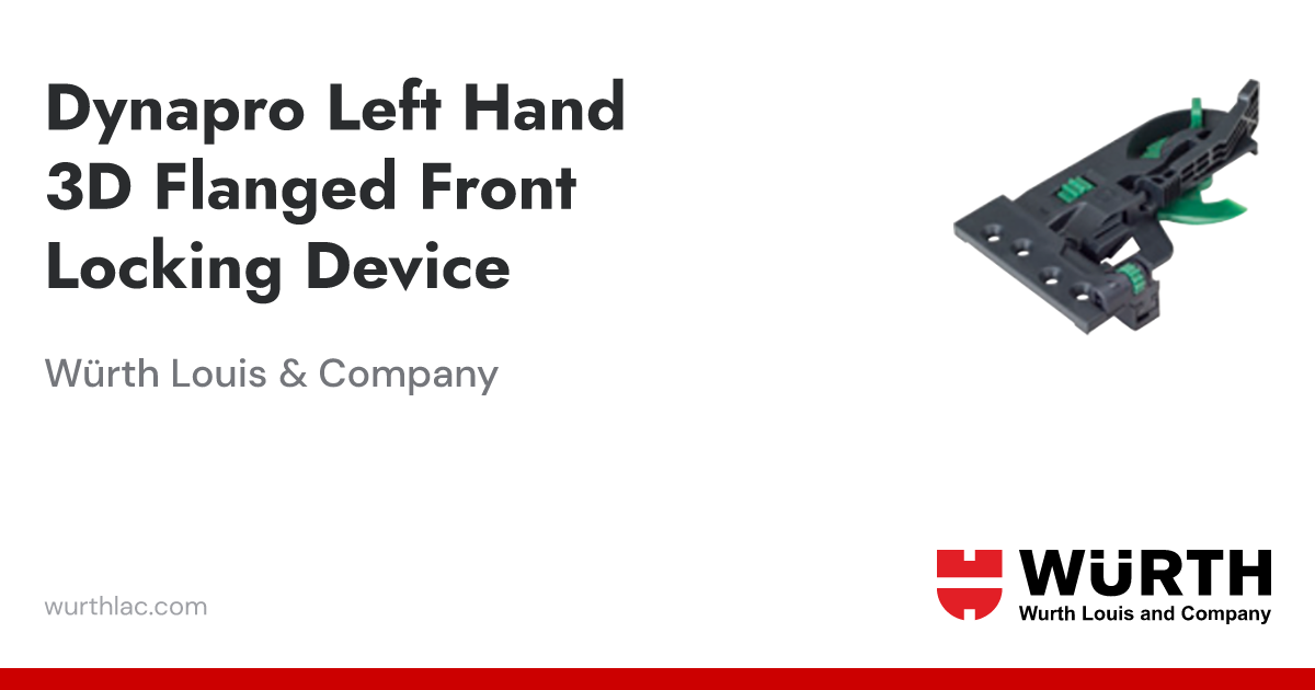 Dynapro Left Hand 3D Flanged Front Locking Device | Würth Louis & Company