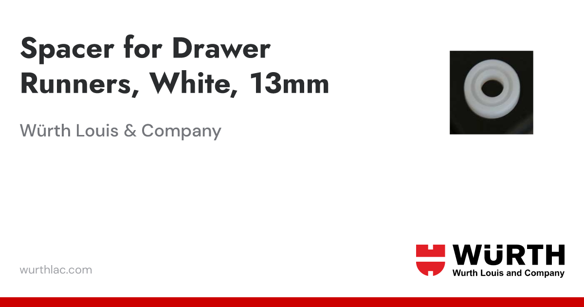 Spacer for Drawer Runners, White, 13mm | Würth Louis & Company