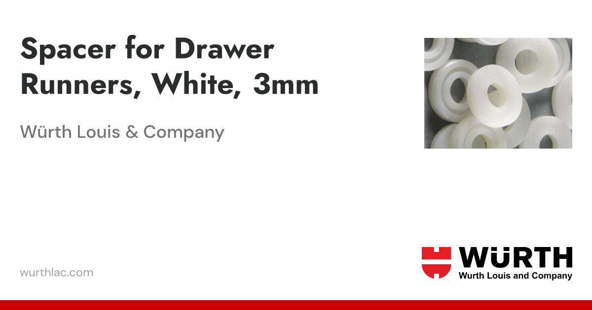 Spacer for Drawer Runners, White, 3mm | Würth Louis & Company