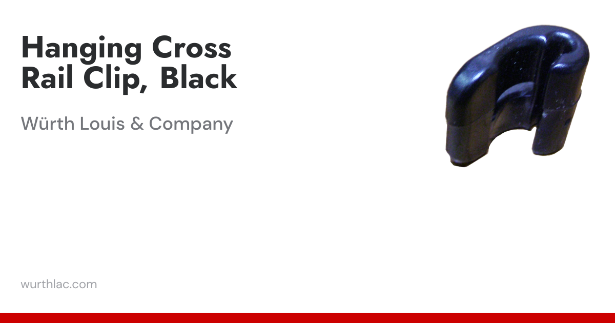 Hanging Cross Rail Clip, Black | Würth Louis & Company
