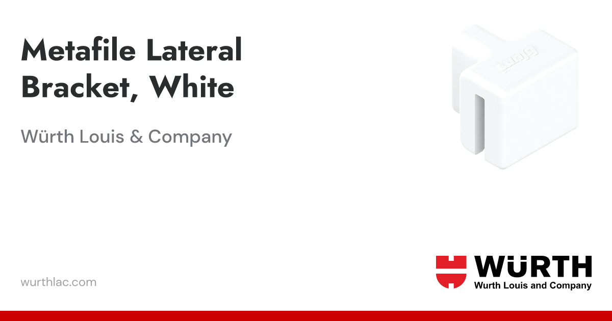 Metafile Lateral Bracket, White | Würth Louis & Company