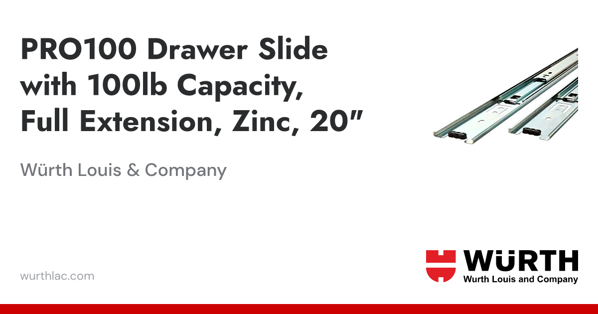 PRO100 Drawer Slide with 100lb Capacity, Full Extension, Zinc, 20" | Würth Louis & Company
