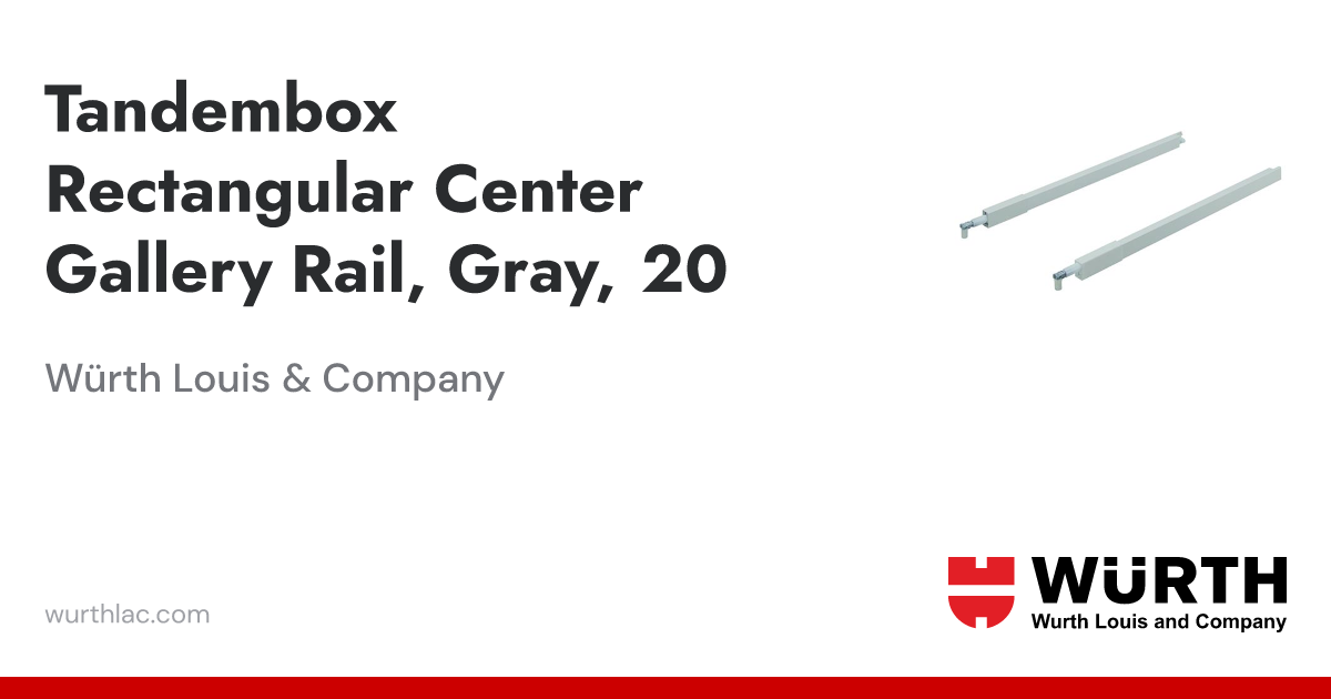 Tandembox Rectangular Center Gallery Rail, Gray, 20 | Würth Louis & Company