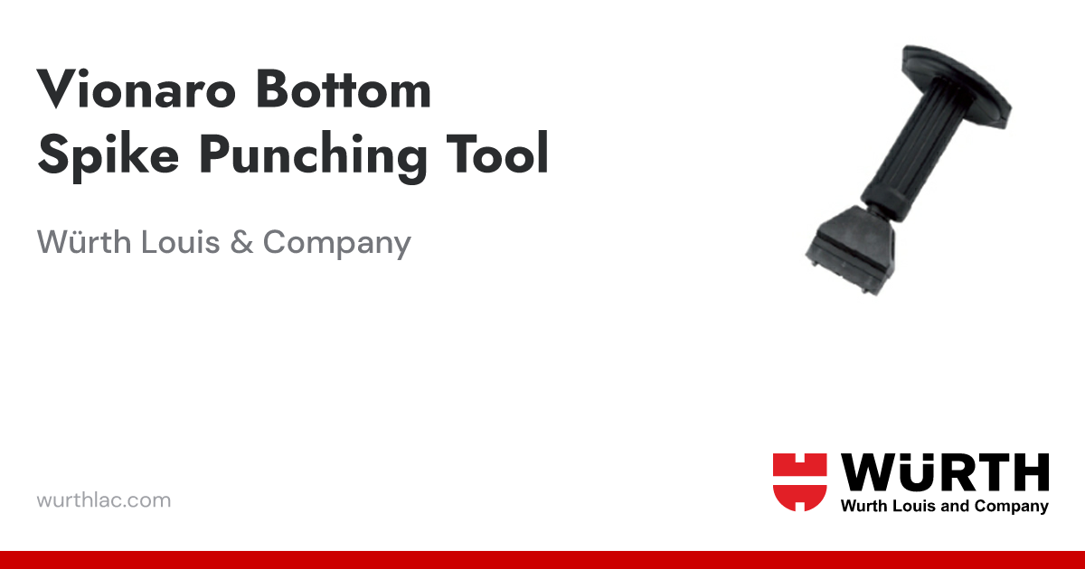 Vionaro Bottom Spike Punching Tool | Würth Louis & Company