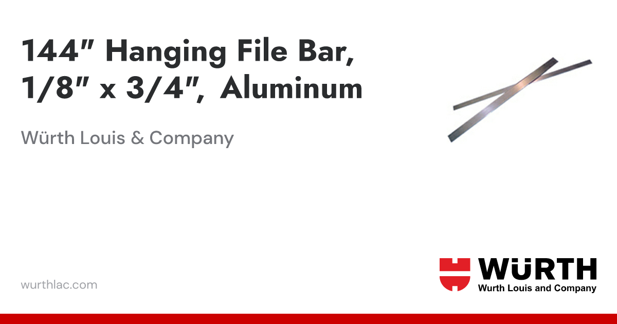 144" Hanging File Bar, 1/8" x 3/4", Aluminum | Würth Louis & Company