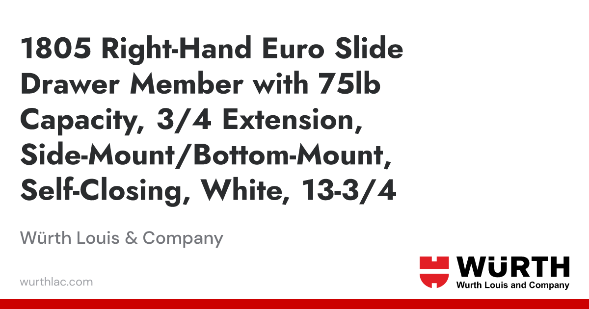 1805 Right-Hand Euro Slide Drawer Member with 75lb Capacity, 3/4 ...