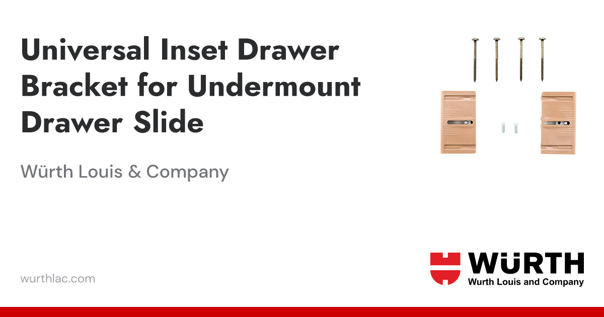 Universal Inset Drawer Bracket for Undermount Drawer Slide | Würth ...