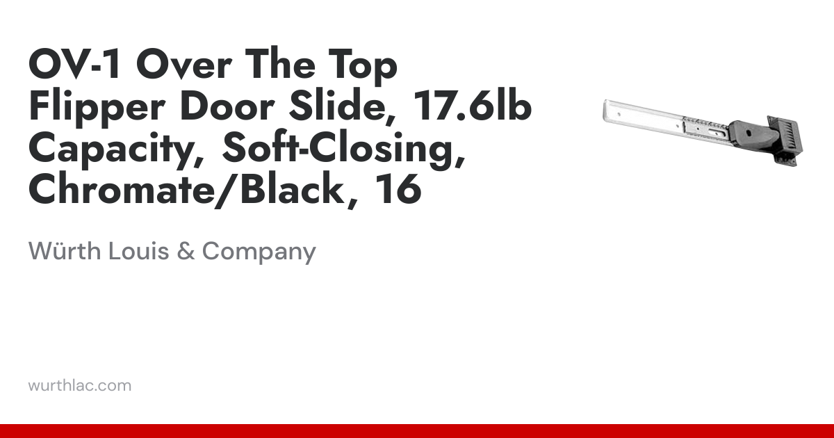 OV-1 Over The Top Flipper Door Slide, 17.6lb Capacity, Soft-Closing ...