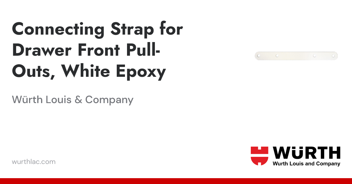 Connecting Strap for Drawer Front Pull-Outs, White Epoxy | Würth Louis ...