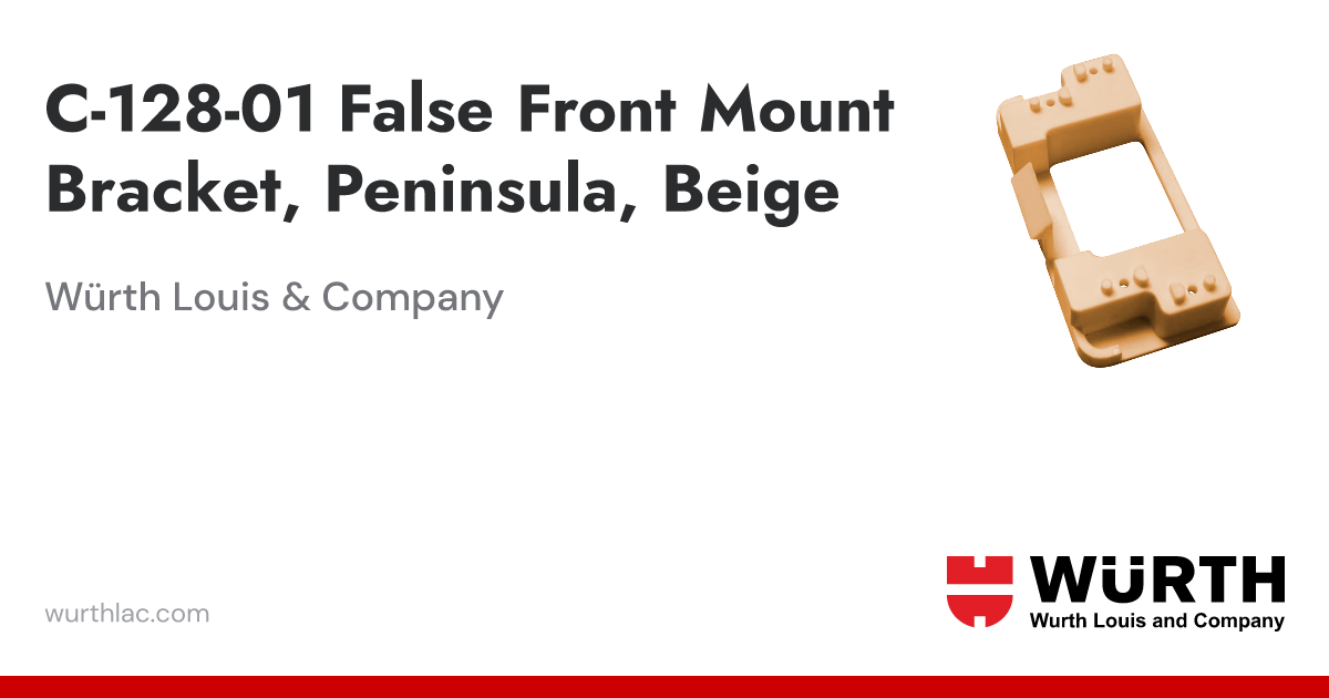 C-128-01 False Front Mount Bracket, Peninsula, Beige | Würth Louis ...
