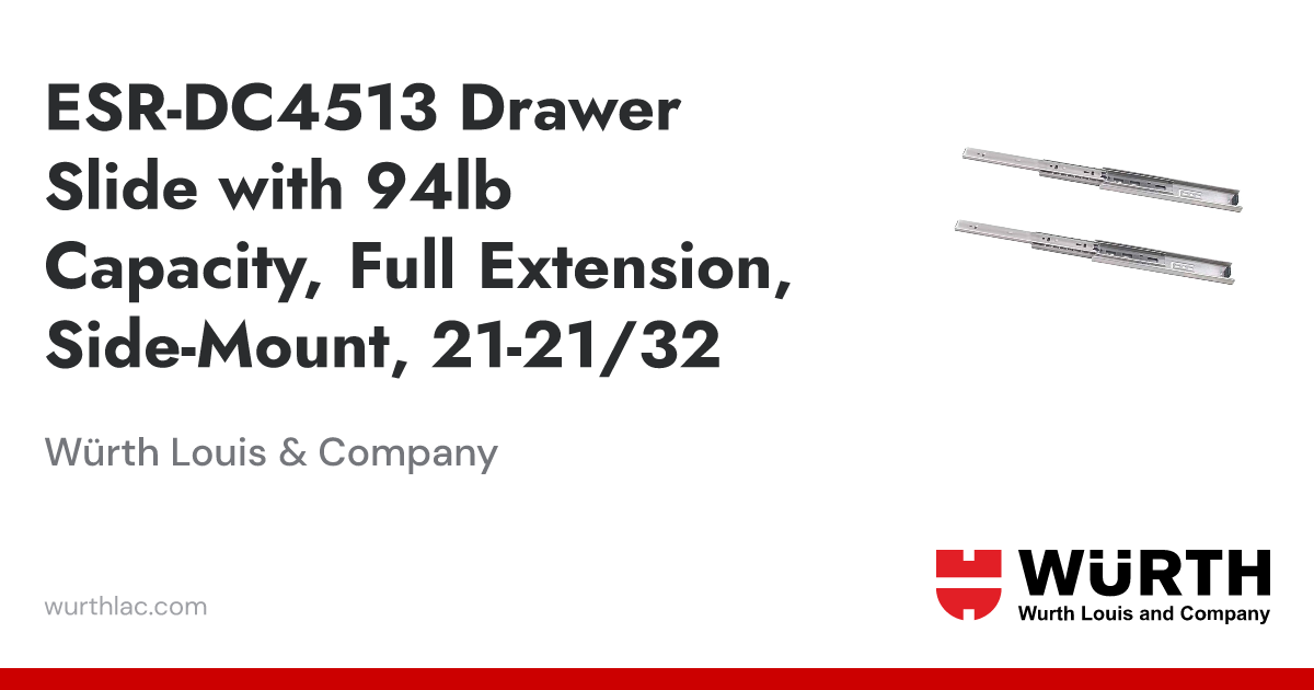 ESR-DC4513 Drawer Slide with 94lb Capacity, Full Extension, Side-Mount, 21-21/32 | Würth Louis ...