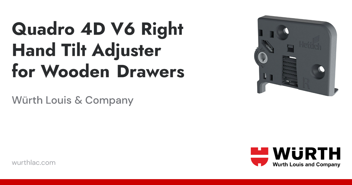 Quadro 4D V6 Right Hand Tilt Adjuster for Wooden Drawers | Würth Louis ...