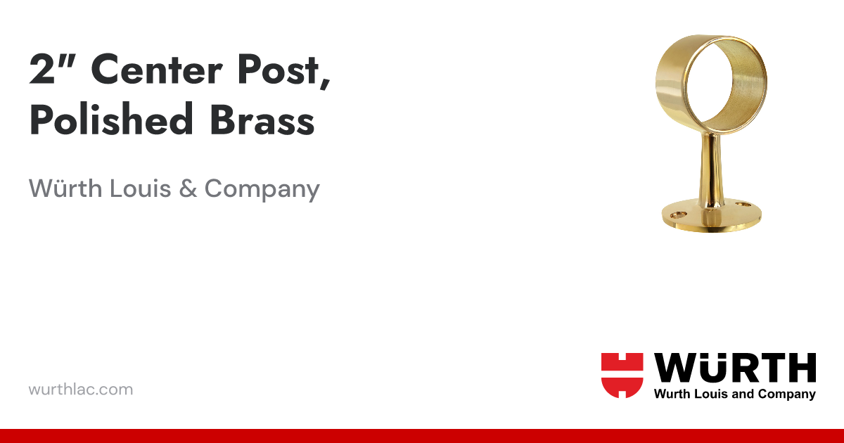 2" Center Post, Polished Brass | Würth Louis & Company