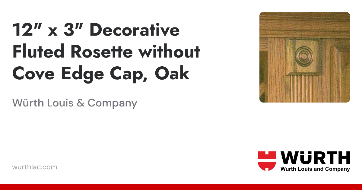 12" x 3" Decorative Fluted Rosette without Cove Edge Cap, Oak | Würth ...