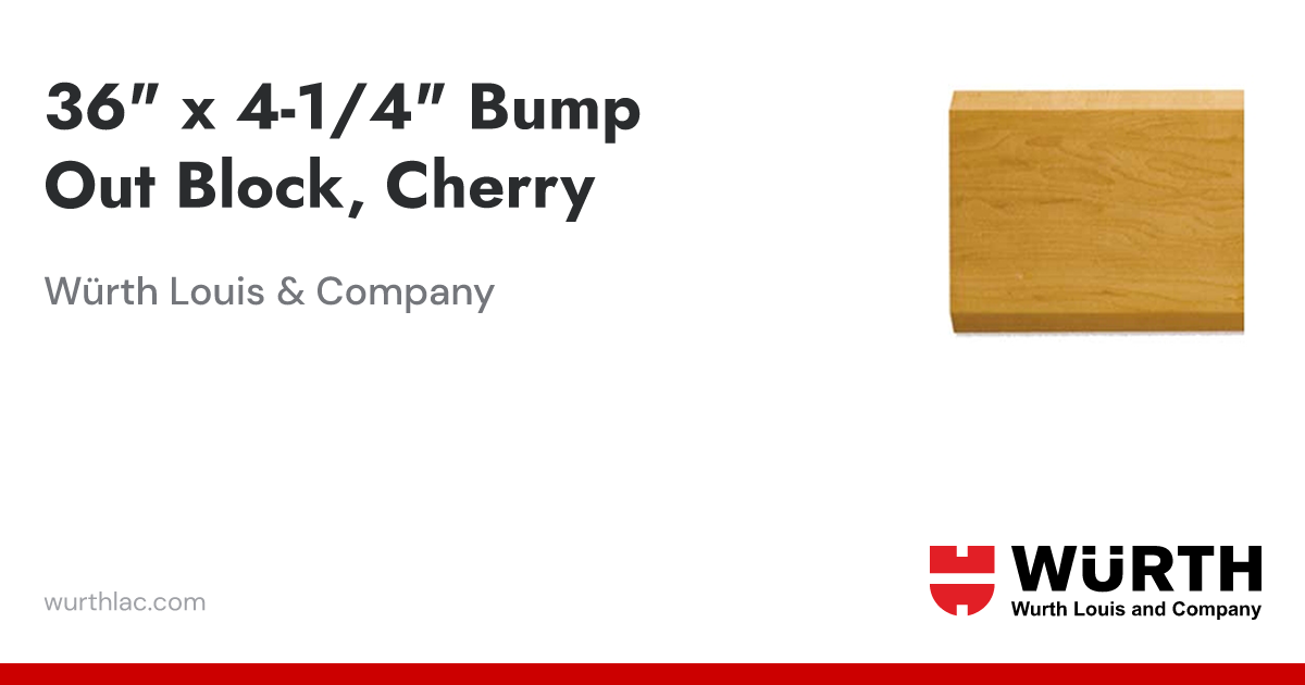 36" x 4-1/4" Bump Out Block, Cherry | Würth Louis & Company