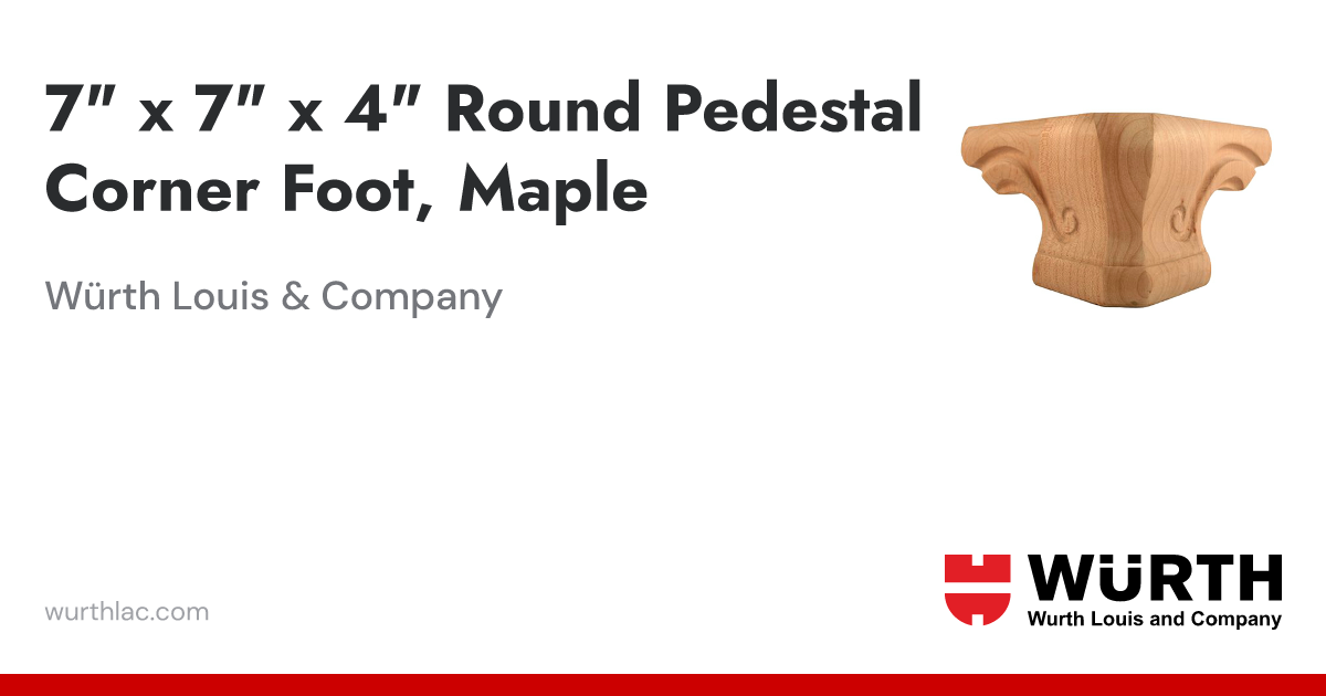 7" x 7" x 4" Round Pedestal Corner Foot, Maple | Würth Louis & Company