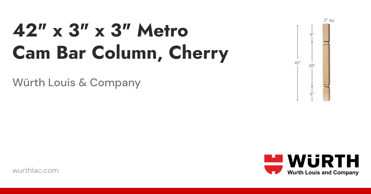 42" x 3" x 3" Metro Cam Bar Column, Cherry | Würth Louis & Company