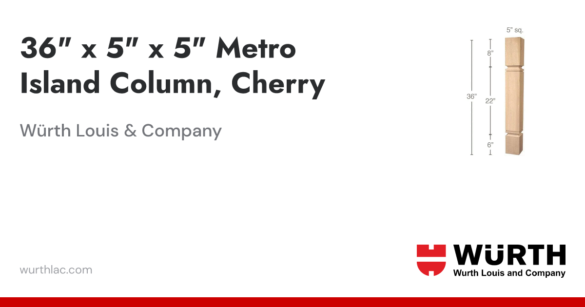 36" x 5" x 5" Metro Island Column, Cherry | Würth Louis & Company