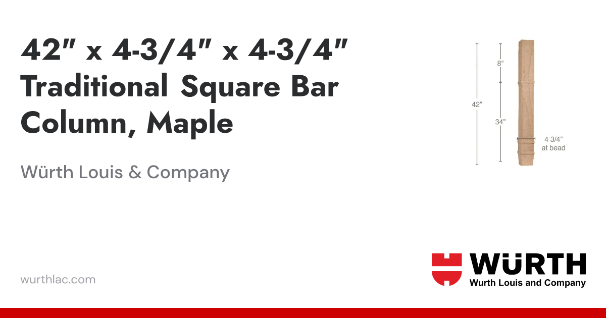 42" x 4-3/4" x 4-3/4" Traditional Square Bar Column, Maple | Würth ...