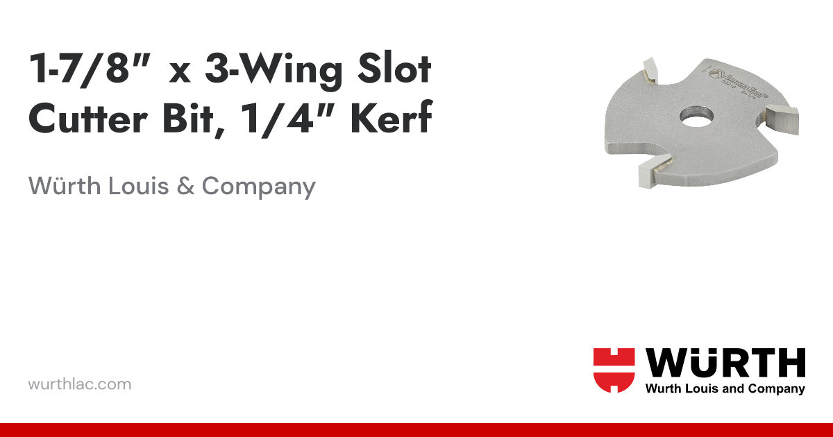 1-7/8" x 3-Wing Slot Cutter Bit, 1/4" Kerf | Würth Louis & Company