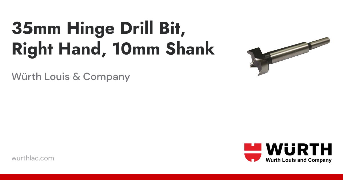 35mm Hinge Drill Bit, Right Hand, 10mm Shank | Würth Louis & Company
