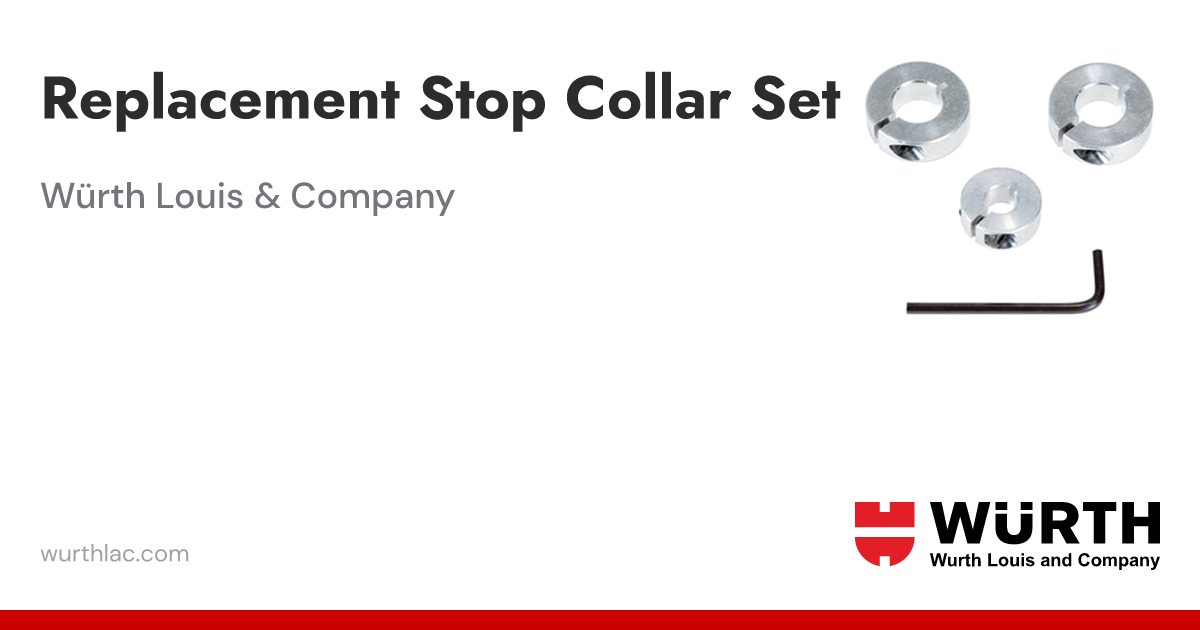 Replacement Stop Collar Set | Würth Louis & Company