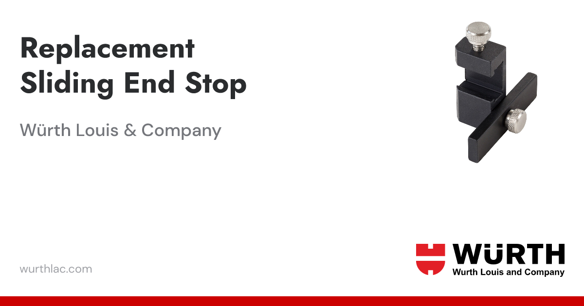 Replacement Sliding End Stop | Würth Louis & Company