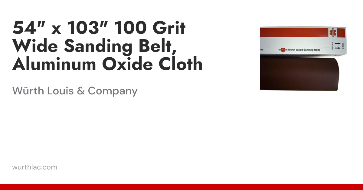 54" x 103" 100 Grit Wide Sanding Belt, Aluminum Oxide Cloth | Würth ...