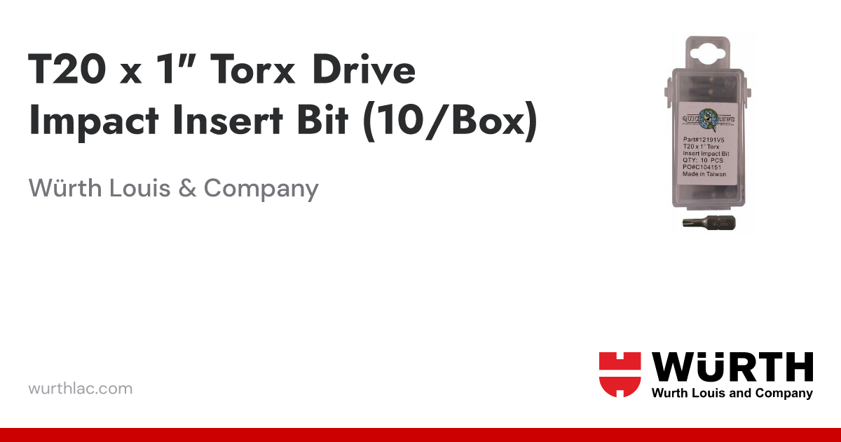 T20 x 1" Torx Drive Impact Insert Bit (10/Box) | Würth Louis & Company