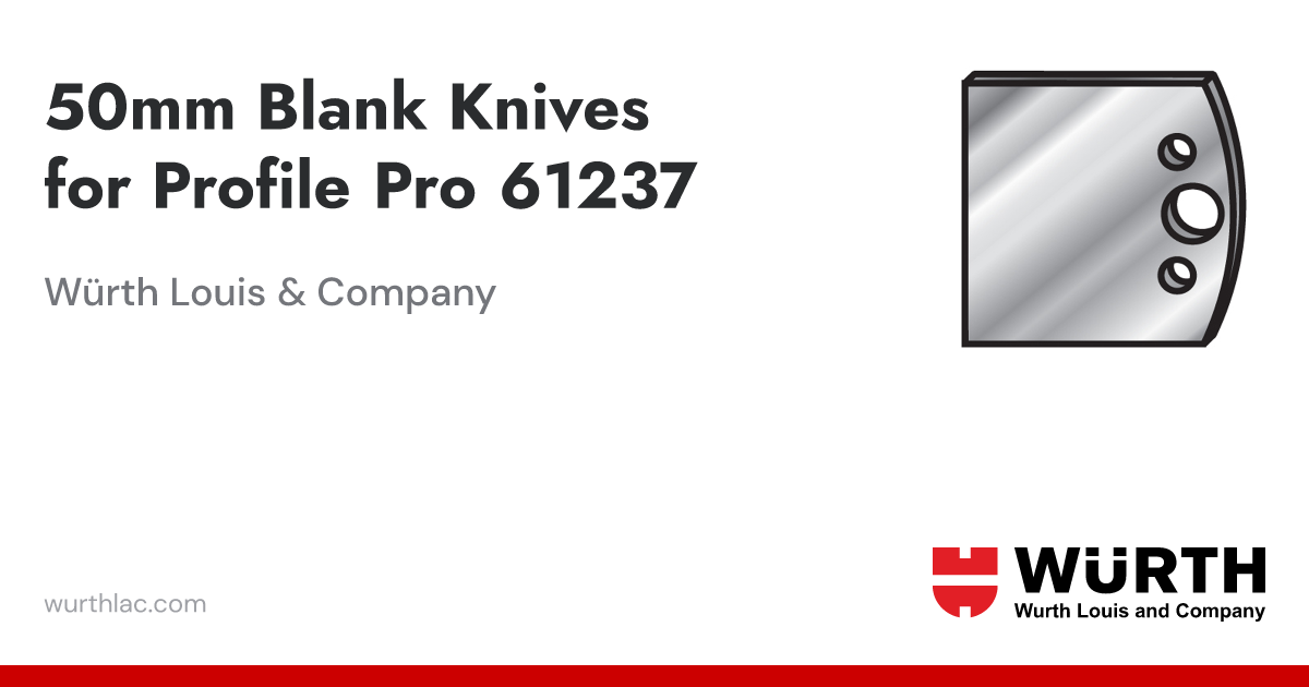50mm Blank Knives for Profile Pro 61237 | Würth Louis & Company