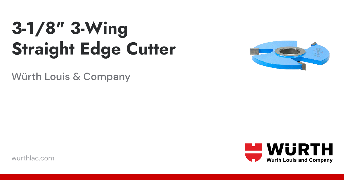 3-1/8" 3-Wing Straight Edge Cutter | Würth Louis & Company