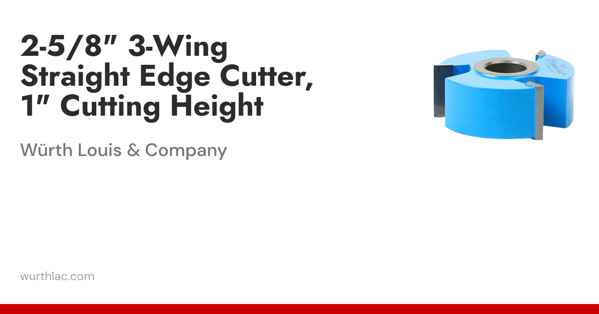 2-5/8" 3-Wing Straight Edge Cutter, 1" Cutting Height | Würth Louis ...